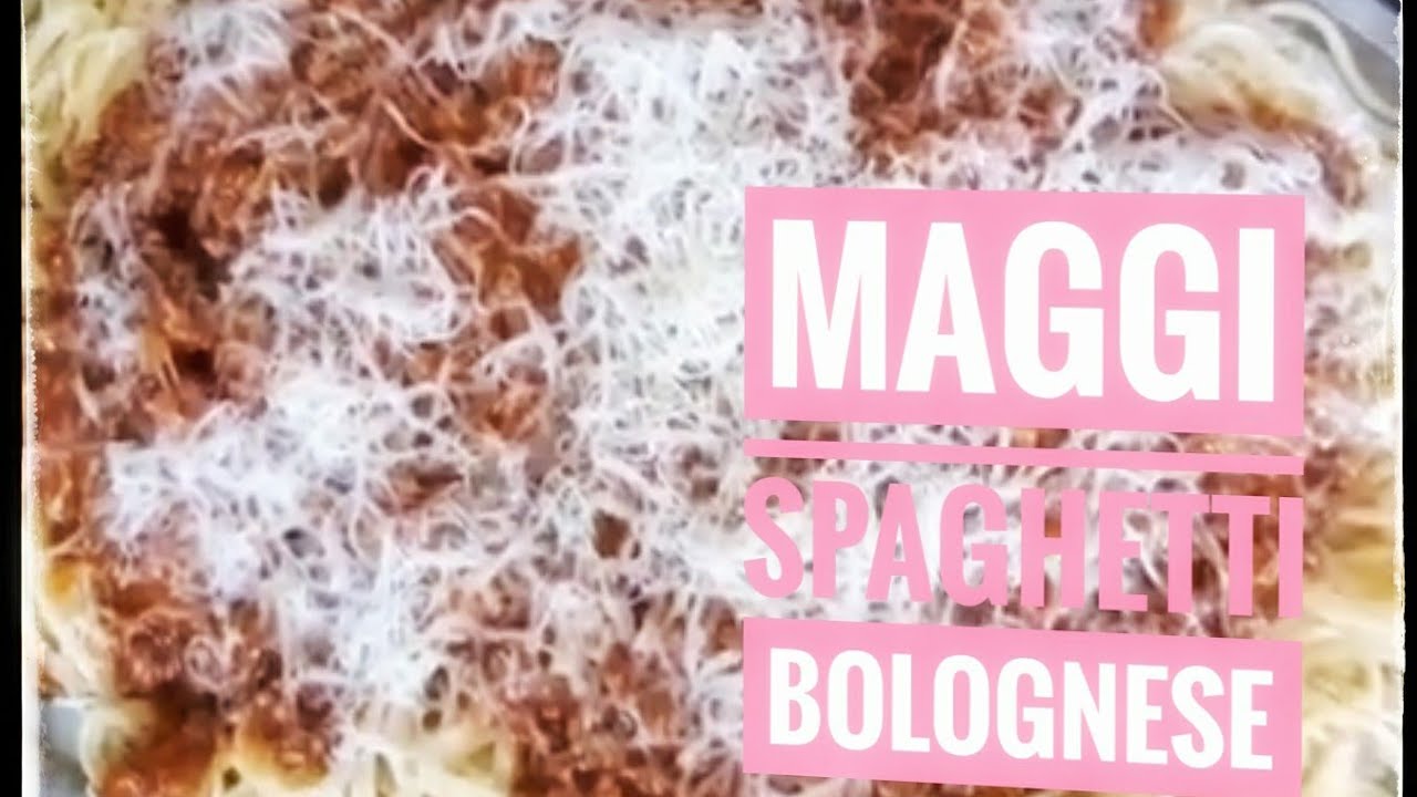 Easy Spaghetti Bolognese Recipe || Maggi Spagetti Bolognese Mix || Food ...
