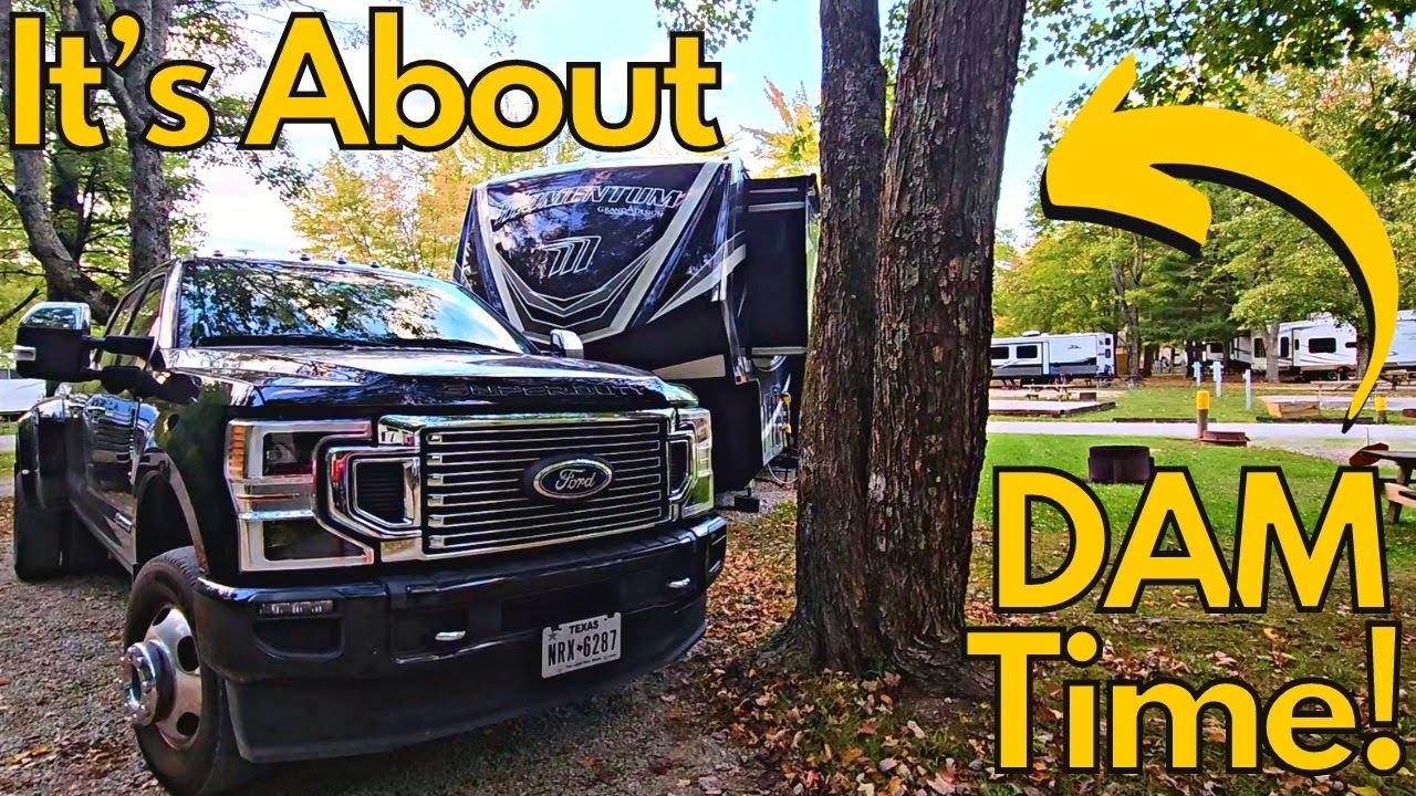 It's About DAM Time! We've Been Dreading This All Year! Fulltime RV ...