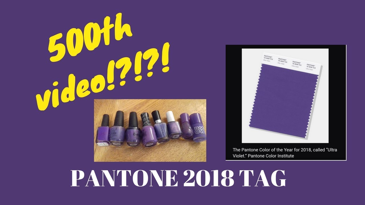 500th video! Pantone Tag #showyourpantones2018 - YouTube