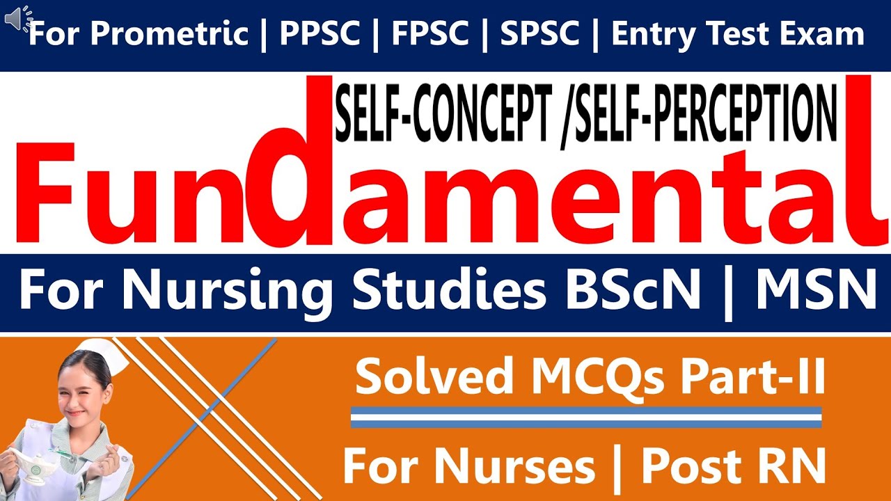 Fundamental of Nursing | Self Concept | Self Perception - YouTube