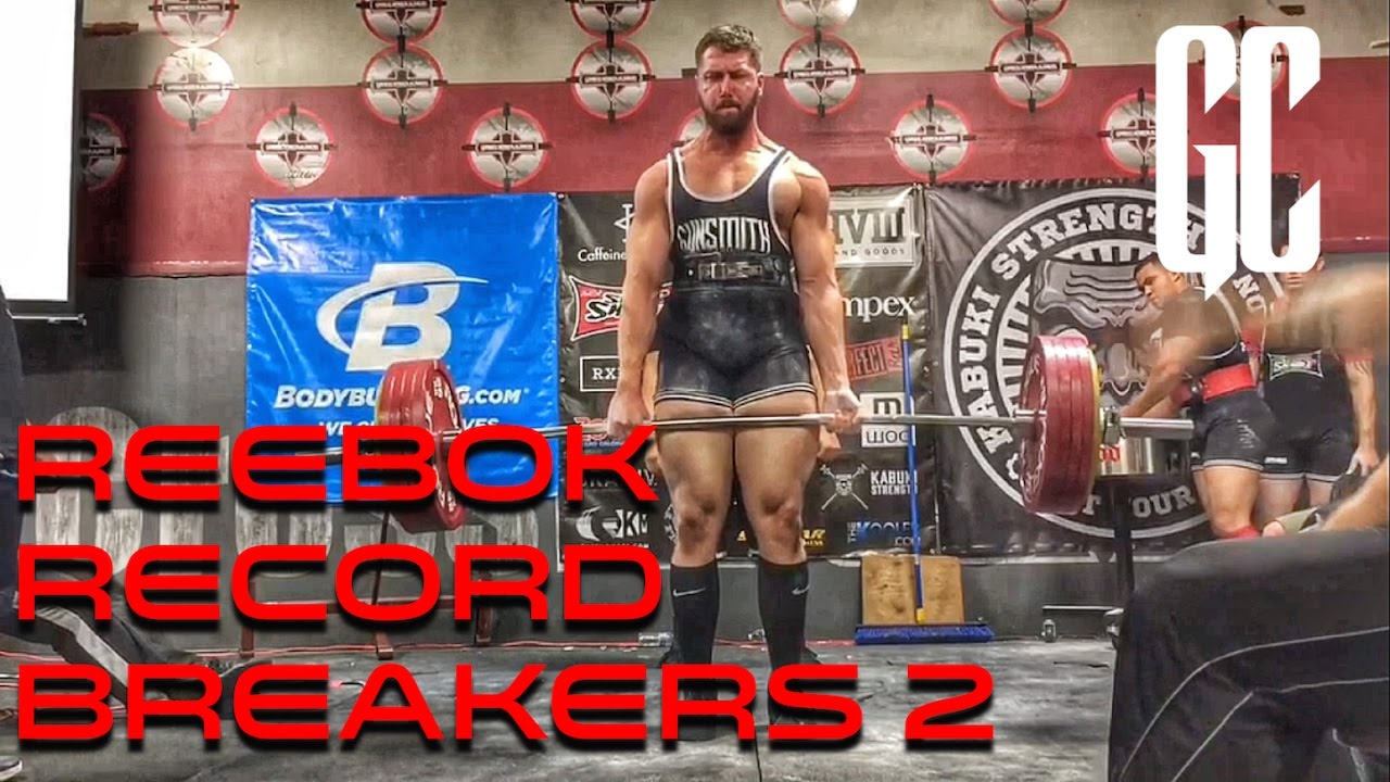 Reebok Record Breakers 2 | 1st Ever Powerlifting Meet - YouTube