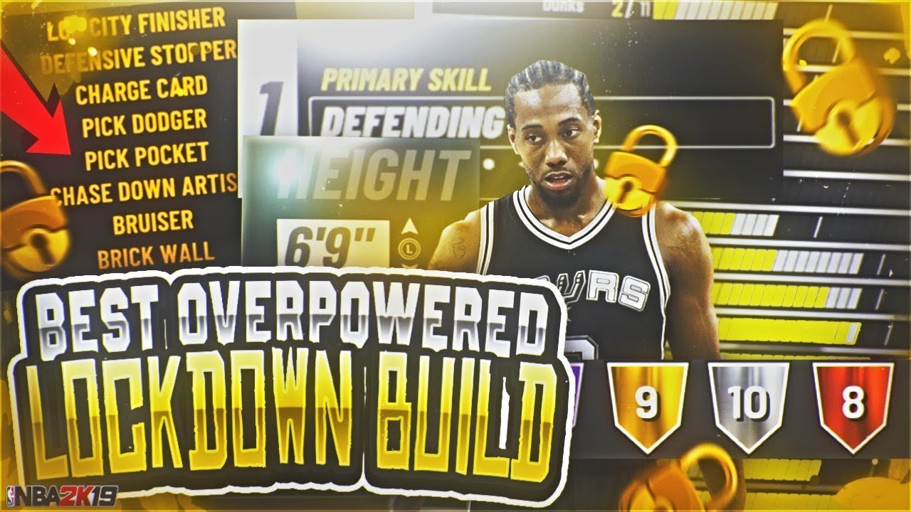 BEST OVERPOWERED LOCKDOWN BUILD IN NBA 2K19 • MUST WATCH FOR PEOPLE ...