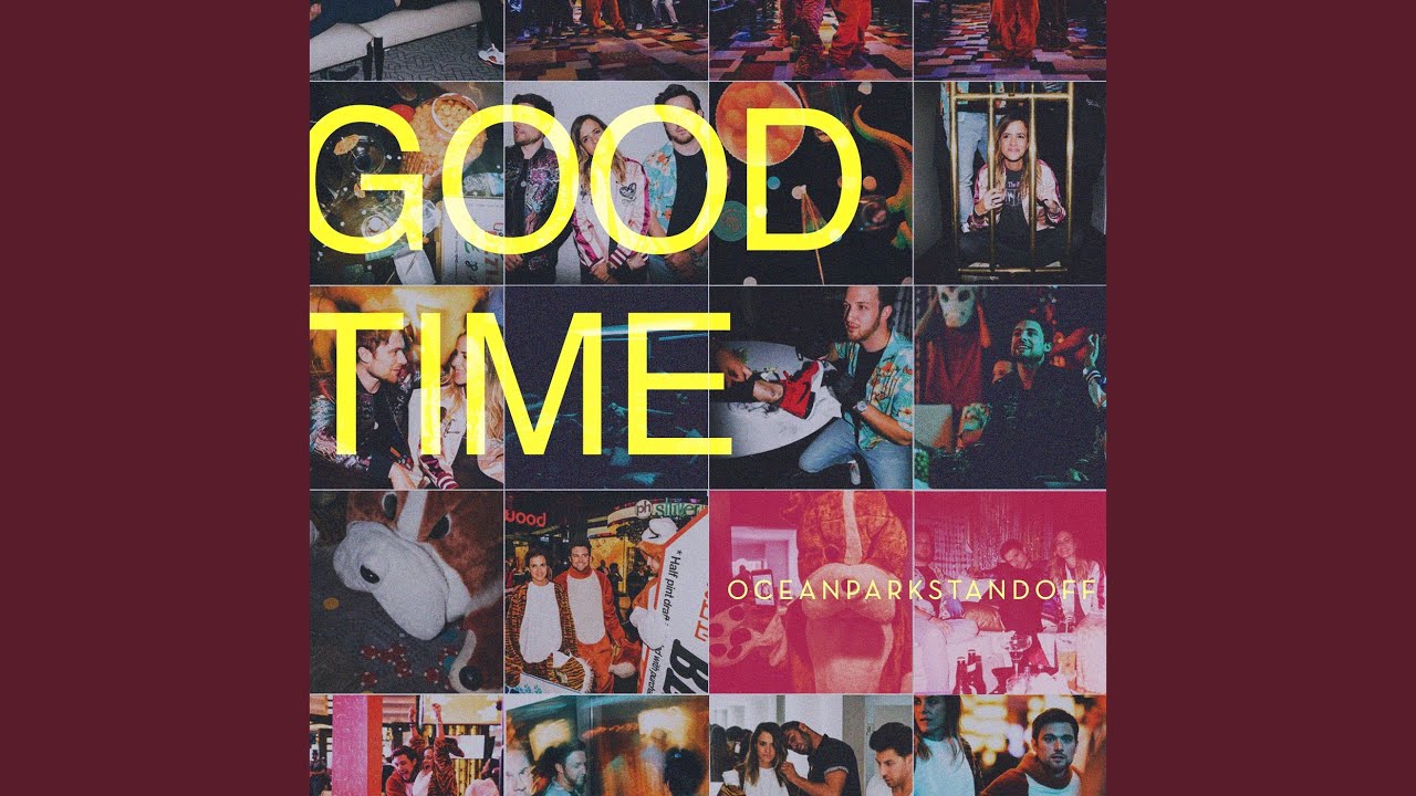 Good Time - YouTube