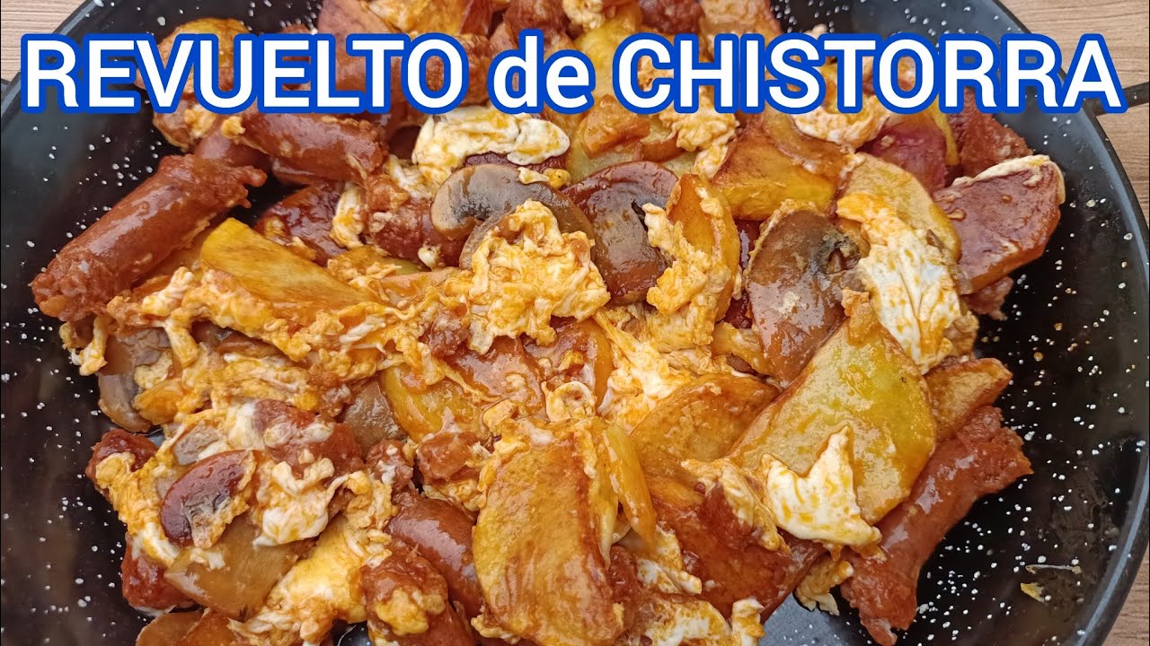 Revuelto de Chistorra con Patatas y Champiñones - YouTube