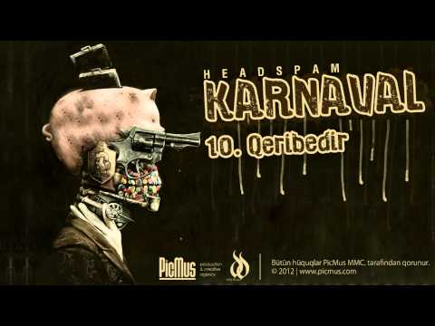 HeadSpam (Xan & Monk) — Qeribedir