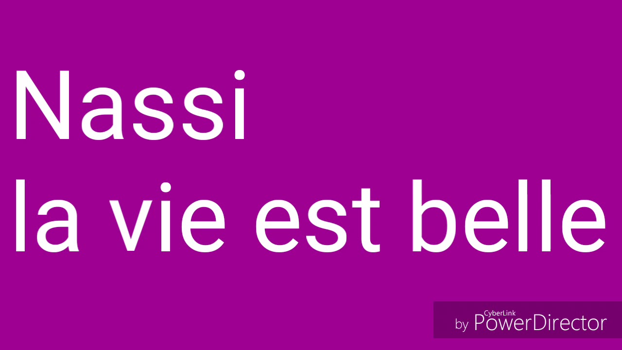Nassi la vie est belle - YouTube