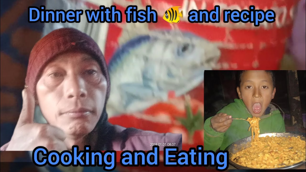 Dinner with fish 🐠 in recipe || Cooking and Eating Raat ka dinner ...