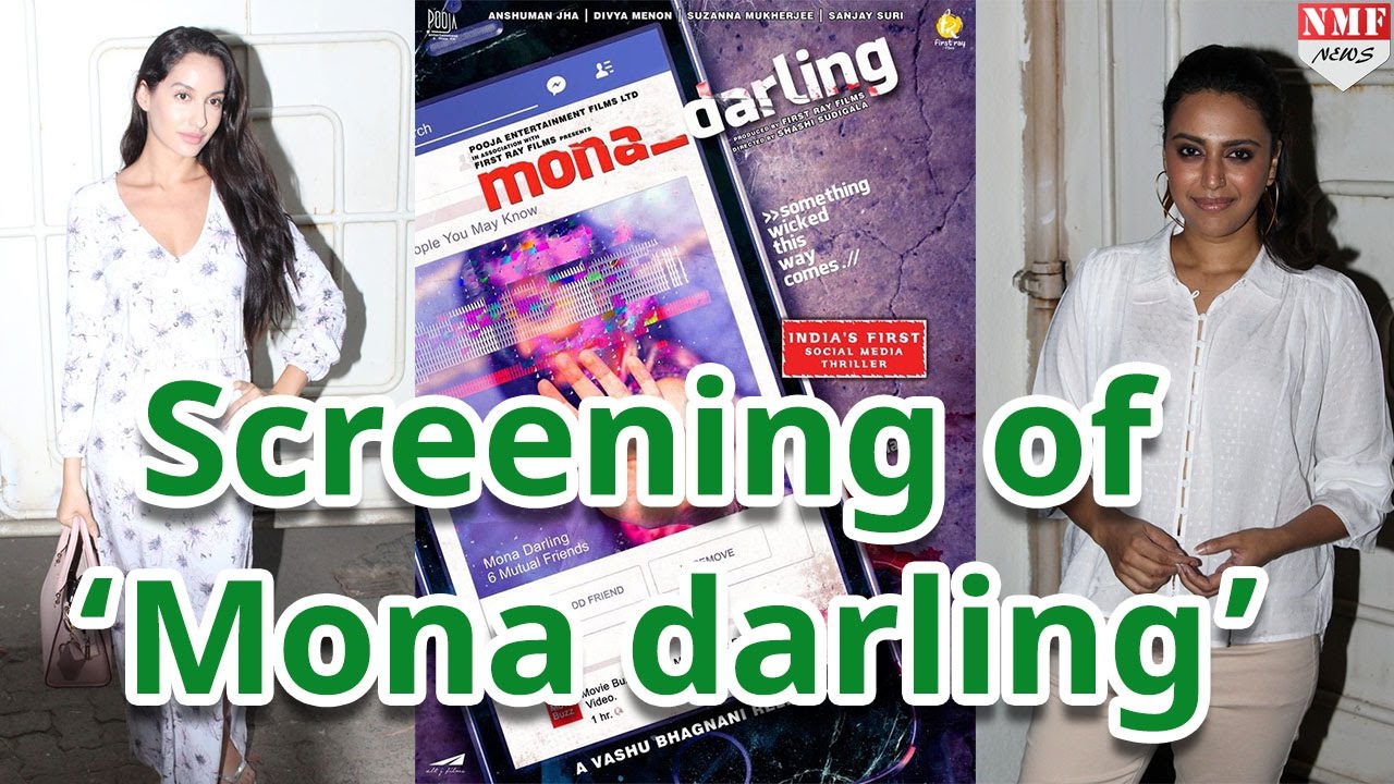 Film 'Mona Darling' की Screening पर पहु्ंचे Swara Bhaskar और Nora ...