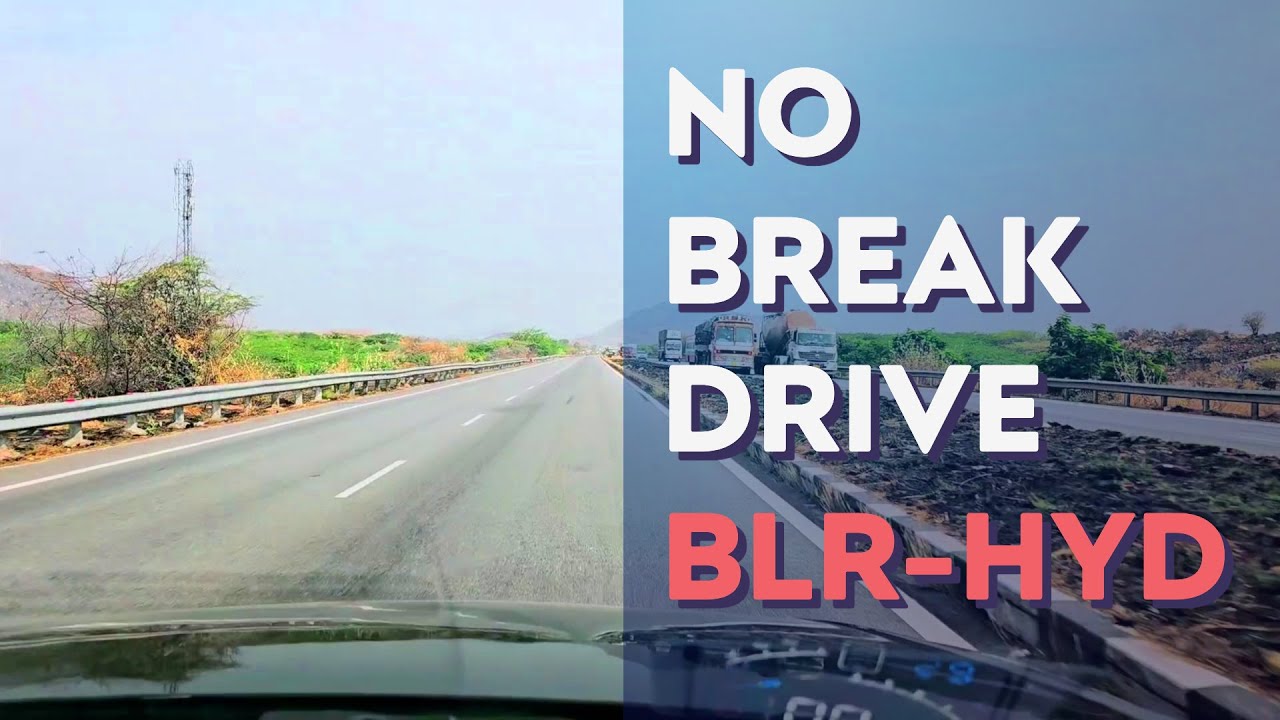 Non Stop Drive From BLR to HYD | Less than 7hrs | No Break Drive | Audi ...