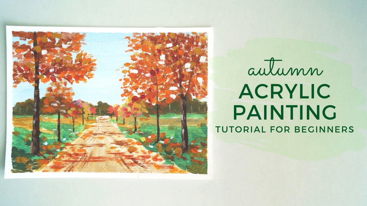 Step by Step ACRYLIC Autumn painting for beginners | Learn to draw in ...
