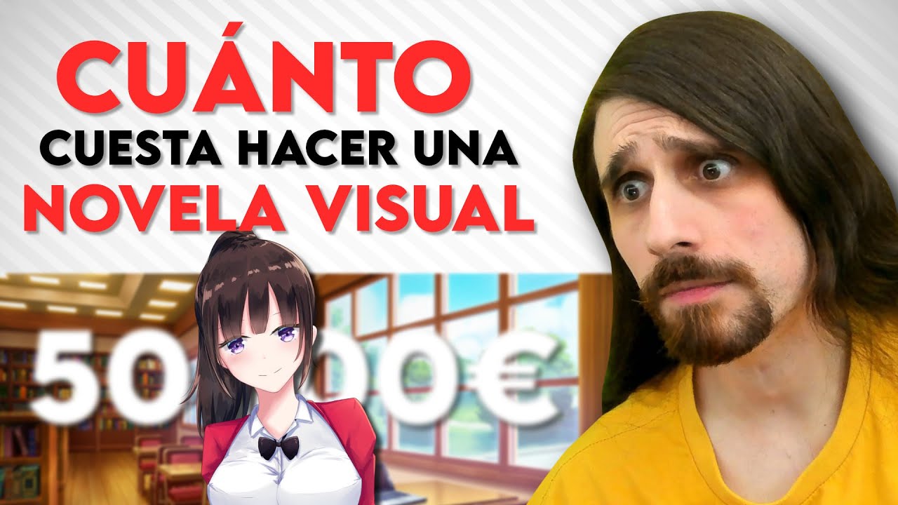 ¿Cuánto cuesta el desarrollo de una novela visual? - YouTube