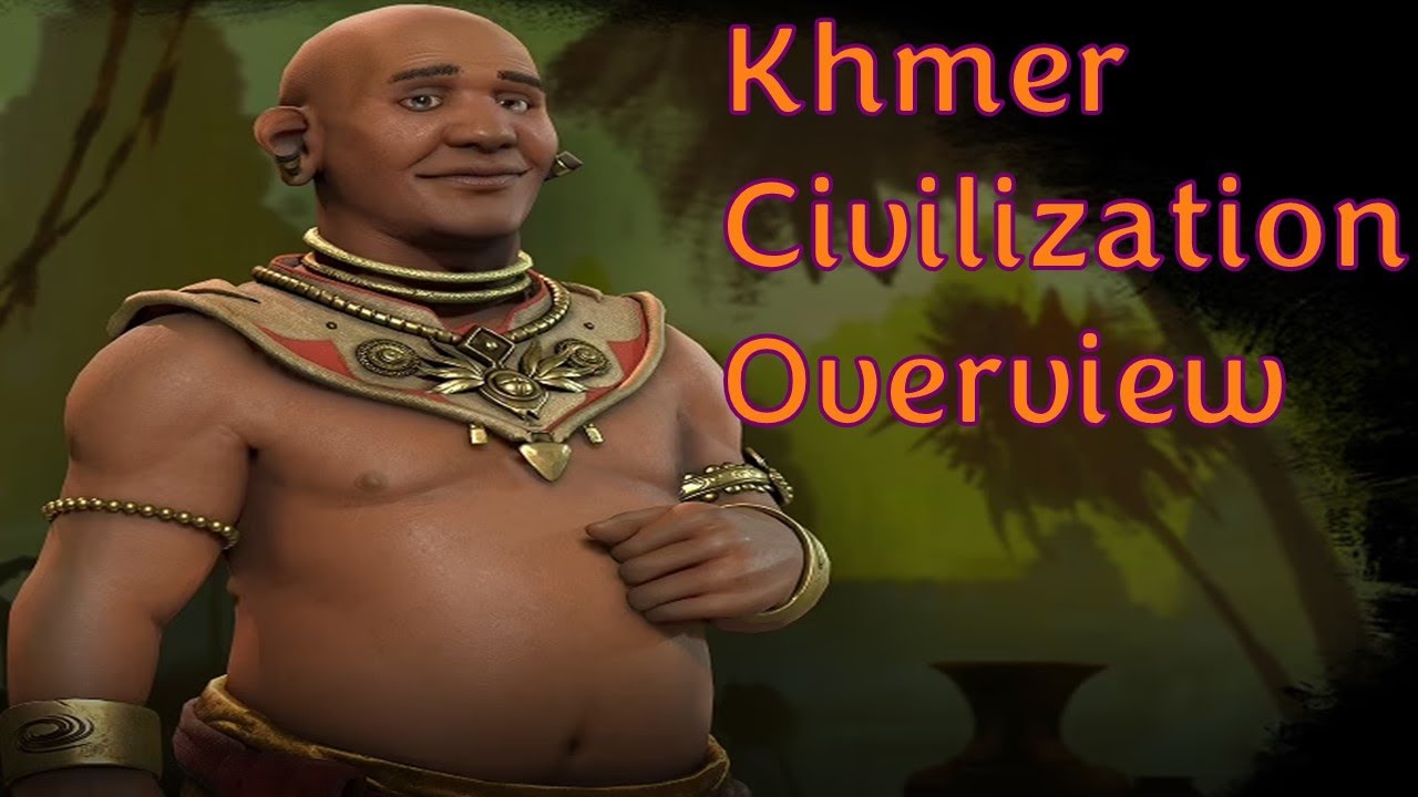 Civ 6 Leader Overviews: How to Play Jayavarman VII of the Khmer - YouTube