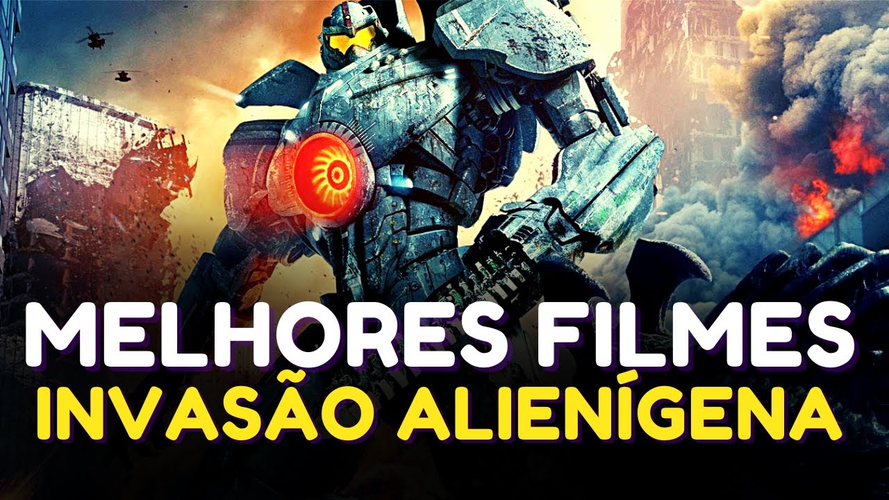 FILMES COM INVASÃO ALIENÍGENA | indicação dos melhores filmes ...