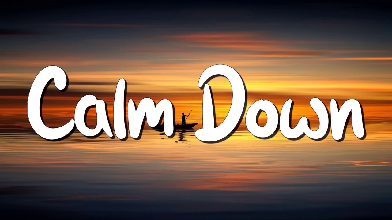 Calm Down - Rema, Selena Gomez (Lyrics) || Cupid, FIFTY FIFTY, Clean ...