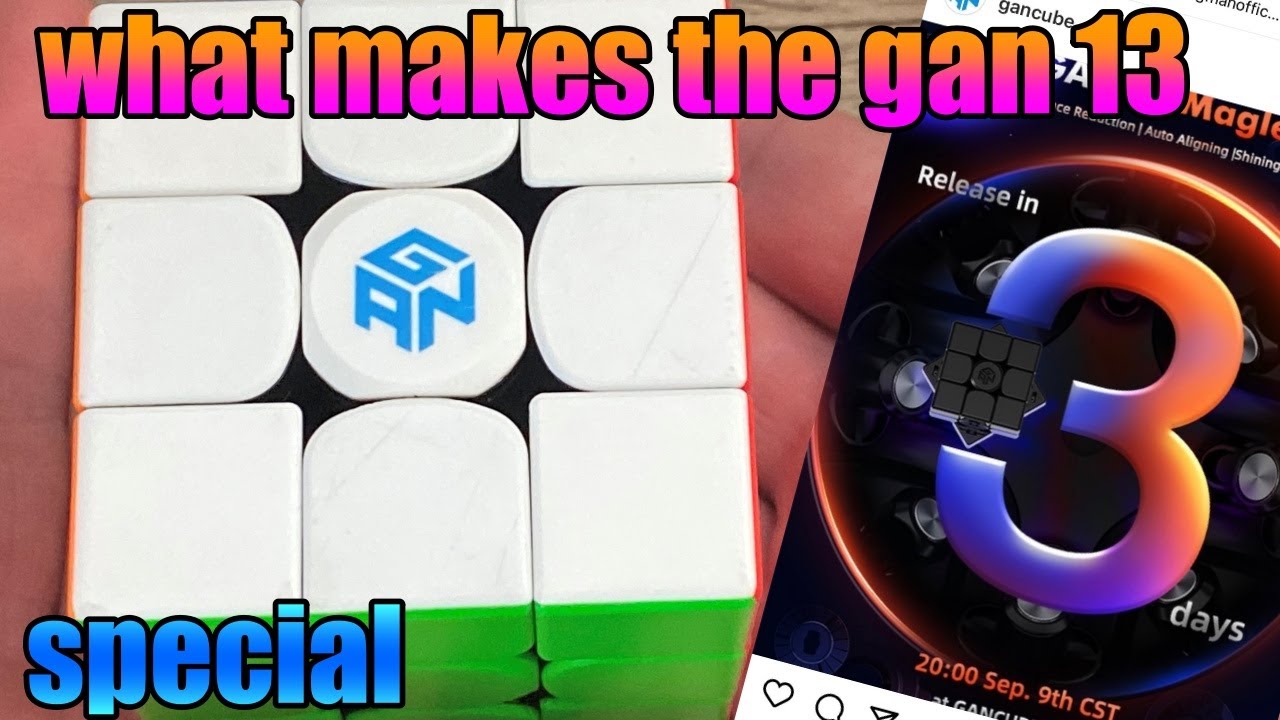 what makes the Gan 13 so special? - YouTube