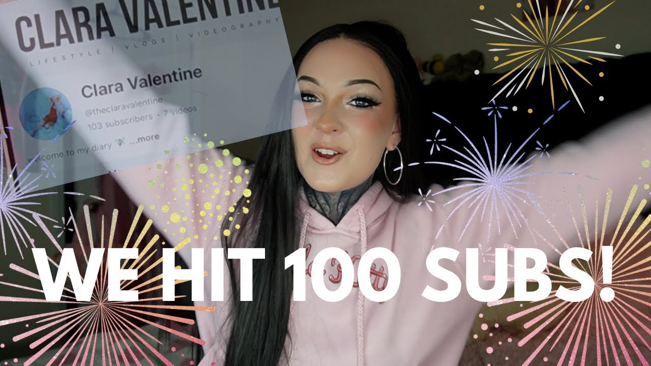 we finally hit 100 subscribers! - YouTube