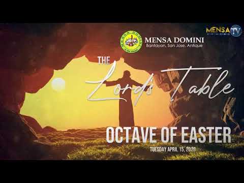 Daily Mass, Wed.Octave of Easter (A); April 15, 2020 (Mensa Domini ...