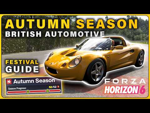 How to Complete AUTUMN Season Challenges | BRITISH AUTOMOTIVE ► Forza Horizon 6