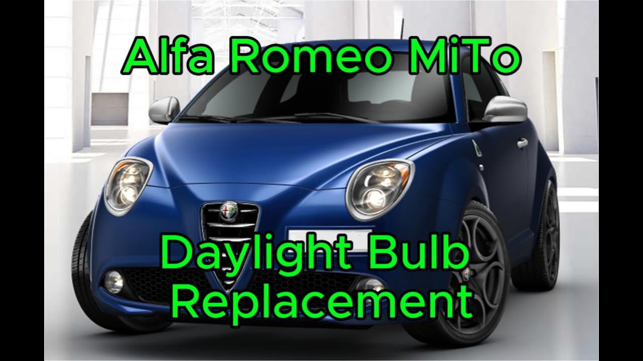 How To ?! Alfa Romeo MiTo Daylight Bulb Replacement - YouTube