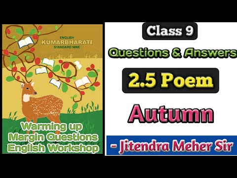 2.5 Autumn | Poem | Questions & Answers | Class 9 | Warming up | Margin ...