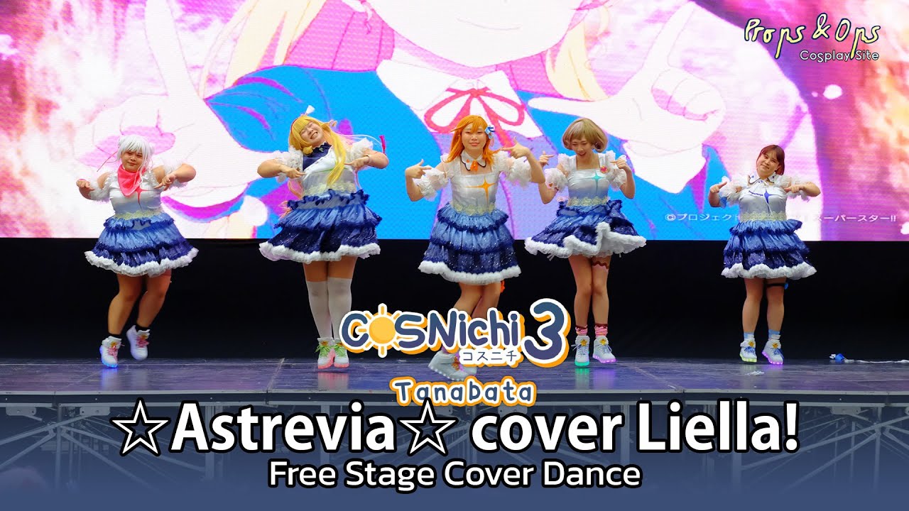 ☆Astrevia☆ cover Liella! | 05 Free Stage Cover Dance ในงาน CosNichi 3 ...