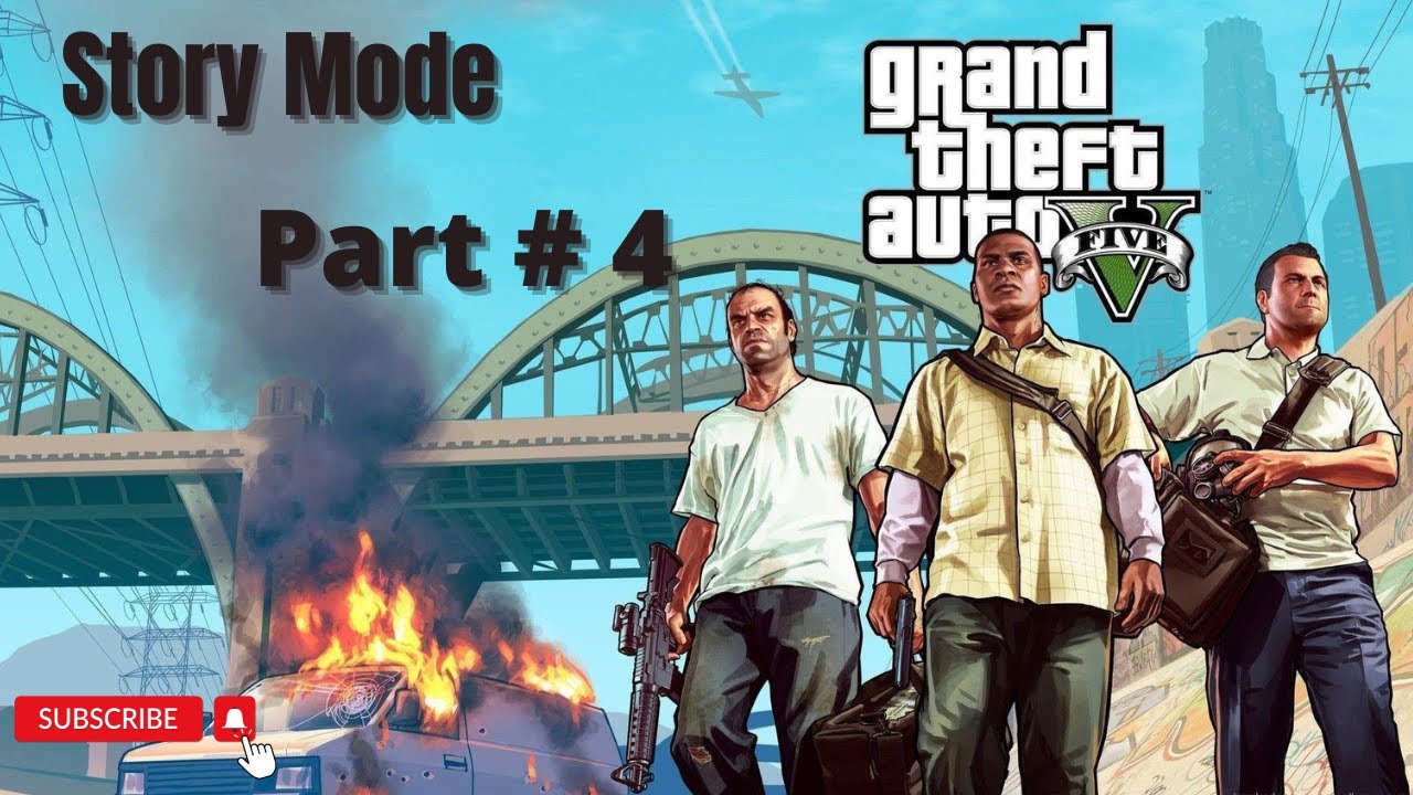 GTA V Storymode Gameplay Part#4 - YouTube