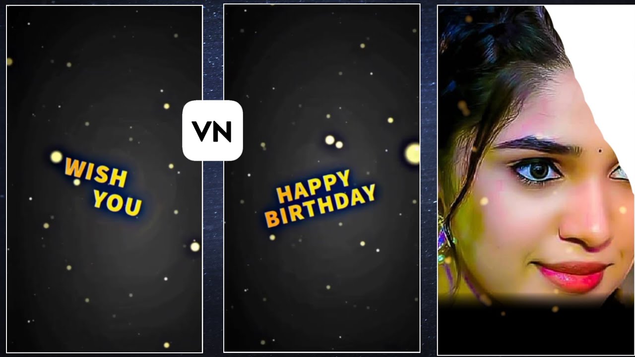 New Trending Birthday video Editing VN app | vn code birthday video ...