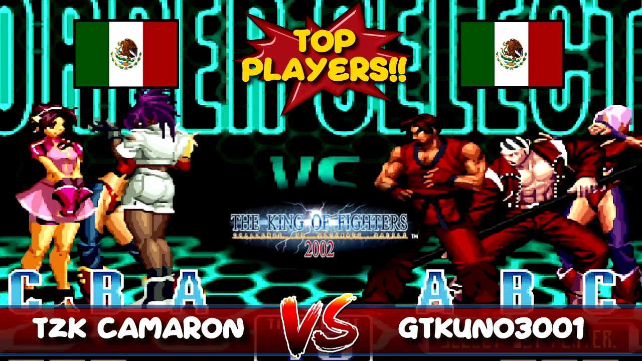 [TOP PLAYERS KOF 2002 FT10] [CSK] TZK CAMARON (Mex) vs [ALU-KOF ...