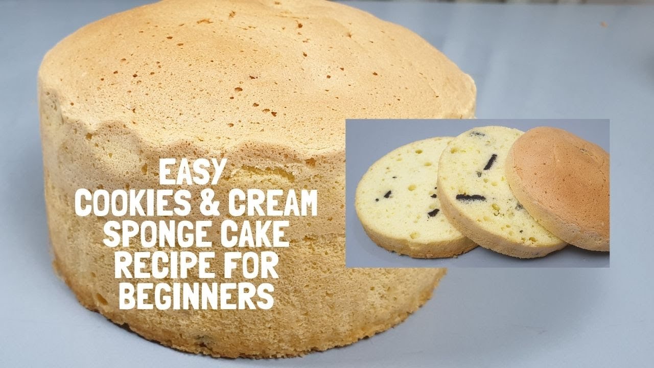 Easy Cookies & Cream Sponge cake Recipe for Beginners | A complete step ...