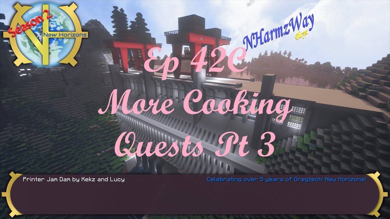 NHarmzWay Plays GregTech S2 Modded Minecraft Ep 42C More Cooking Quests ...