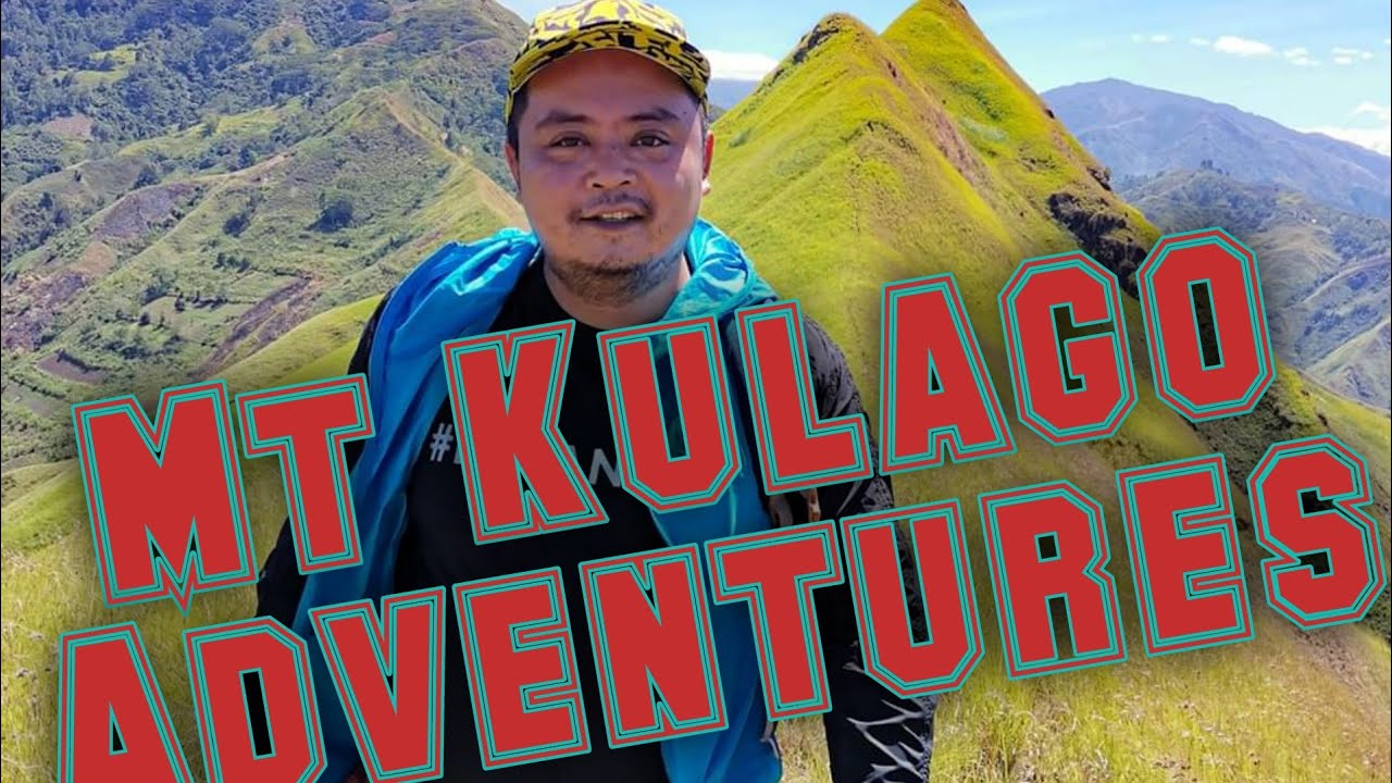 Mt KULAGO Adventures in Bukidnon, Philippines - YouTube