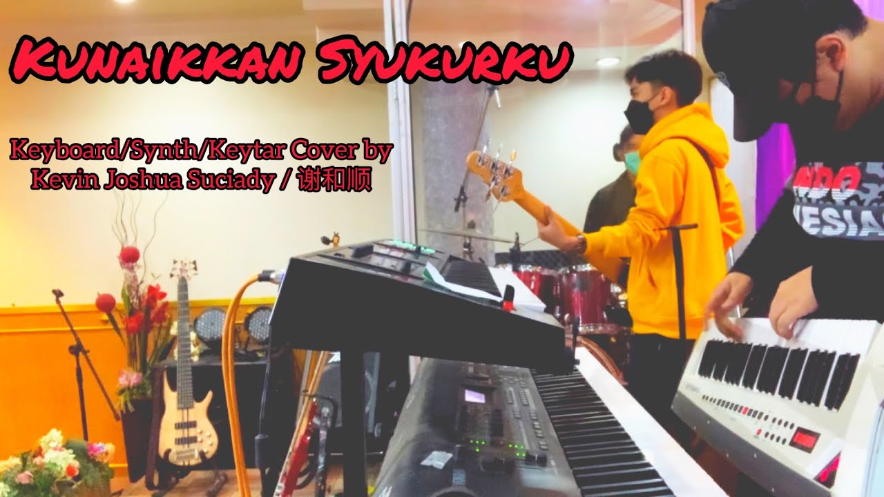 Kunaikkan Syukurku / 我提高我的感谢 - NDC Worship (Keys/Synth/Keytar Cam) - Xtravagant Youth Service ...