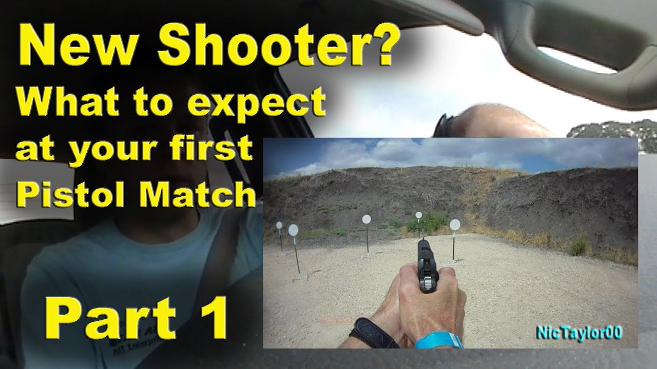 New Shooter? (Part 1) "What to expect at your First Action Shooting ...