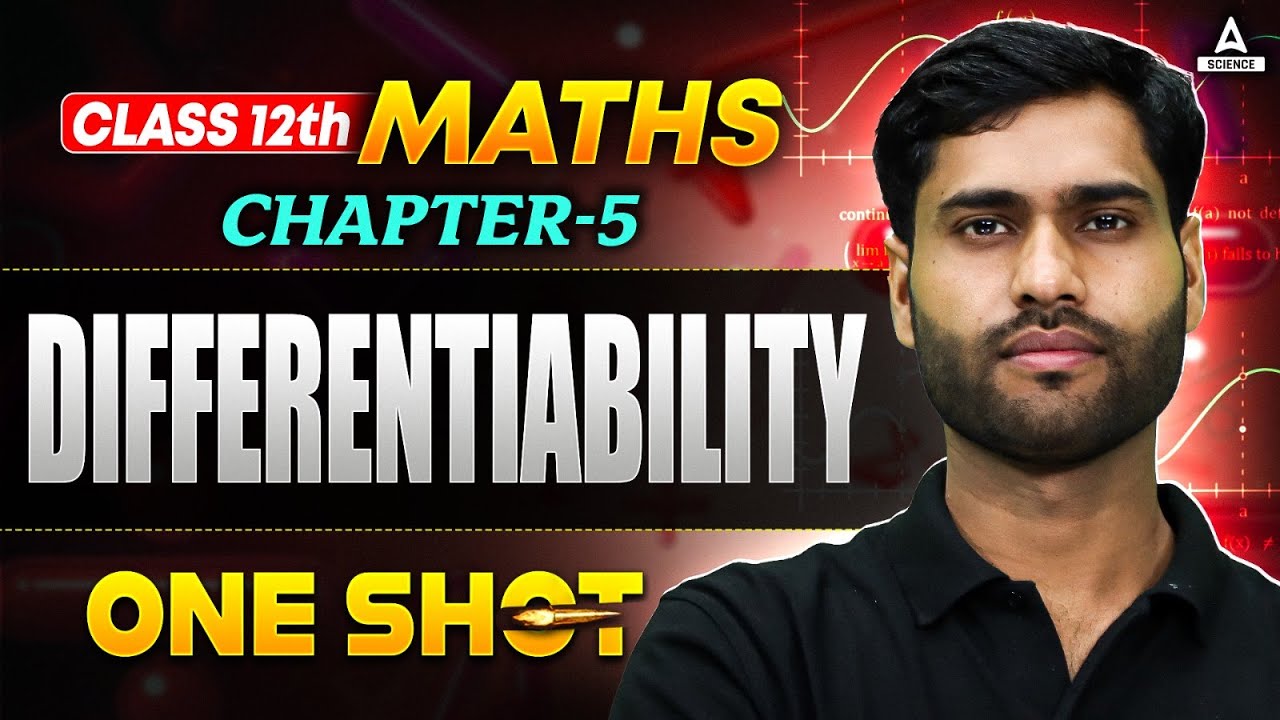 Differentiability in One Shot 🧮 | Class 12 Maths Chapter 5 | Full ...
