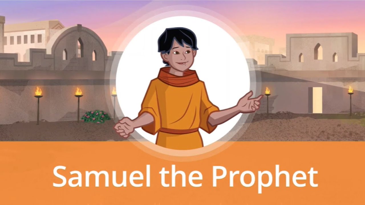 Samuel the Prophet | Bible Stories for Kids - YouTube