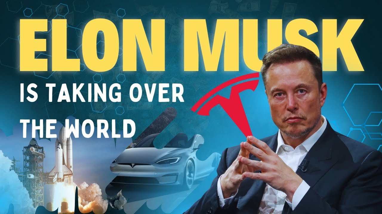 ELON MUSK'S Master Plan to Take Over the World is Already Underway ...