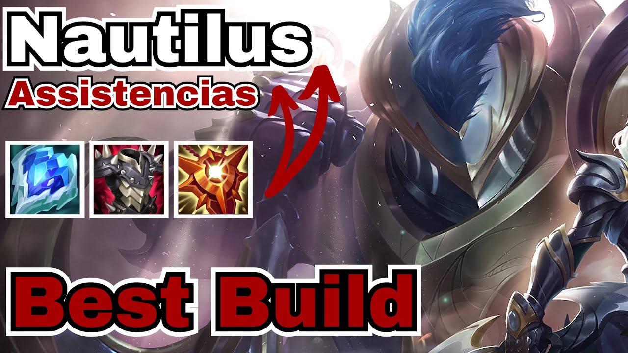 NAUTILUS BEST BUILD - LEAGUE OF LEGENDS - YouTube