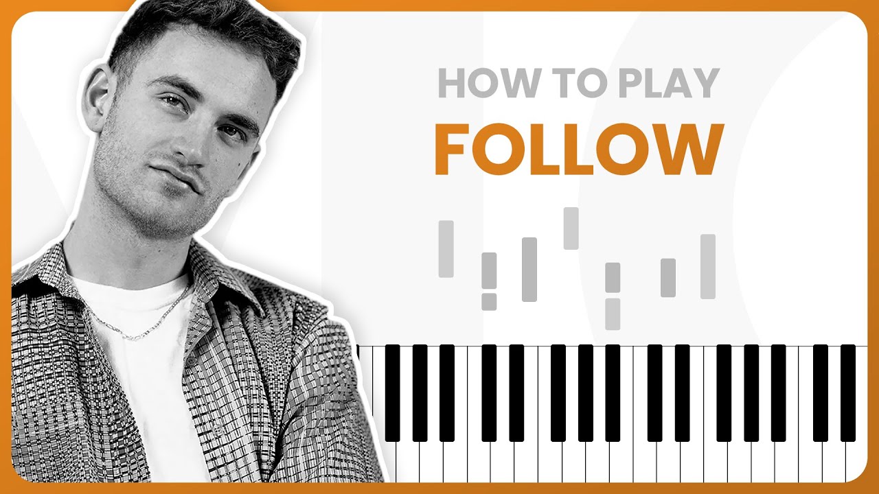 How To Play Follow By Tom Misch On Piano - Piano Tutorial (PART 1 ...