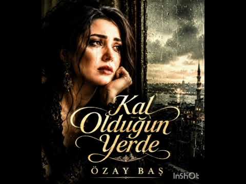 KAL OLDUĞUN YERDE