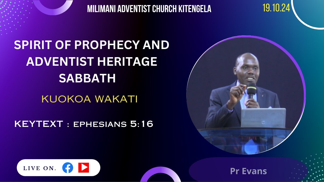 SPIRIT OF PROPHECY AND ADVENTIST HERITAGE SABBATH - YouTube