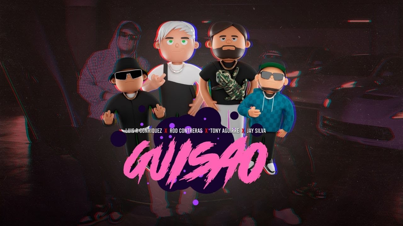 Guisao (Video Oficial) - LUIS R CONRIQUEZ , ROD CONTRERAS , TONY ...