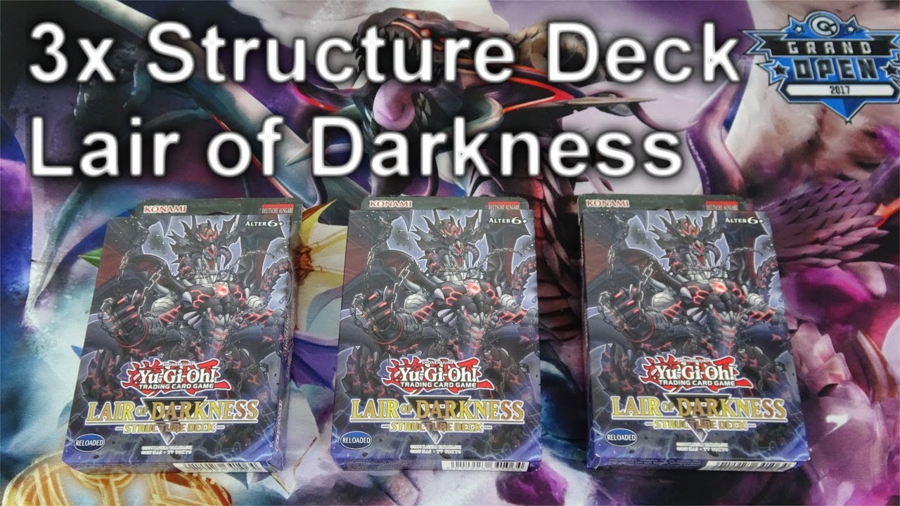 3x YuGiOh Structure Deck LAIR OF DARKNESS Opening (4K) - YouTube