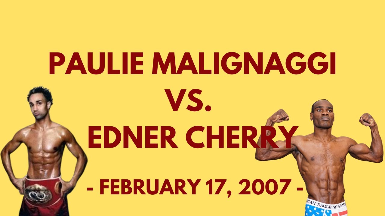 Pauli Malignaggi vs. Edner Cherry - YouTube
