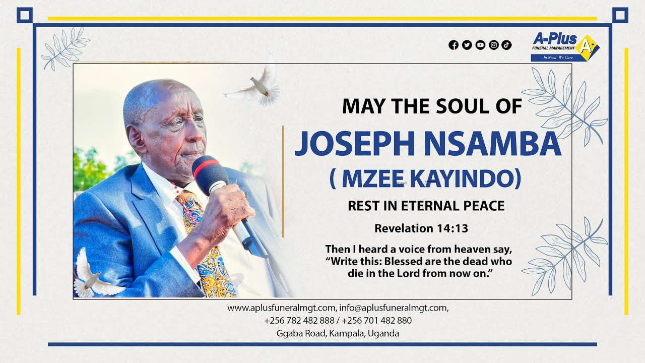Celebrating the Life of the Late Joseph Nsamba ( Mzee Kayindo). - YouTube