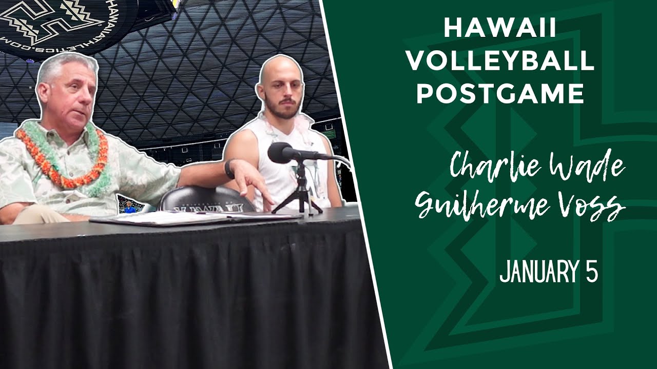 Hawaii MVB vs Loyola-Chicago Post Game: Charlie Wade & Guilherme Voss ...