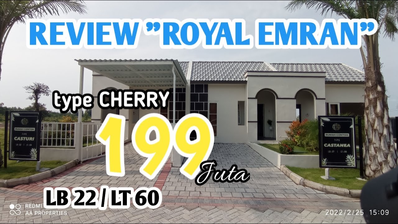 REVIEW PERUM ROYAL EMRAN HARGA 199 JUTA | TYPE 22/60 | FREE SEMUA BIAYA ...