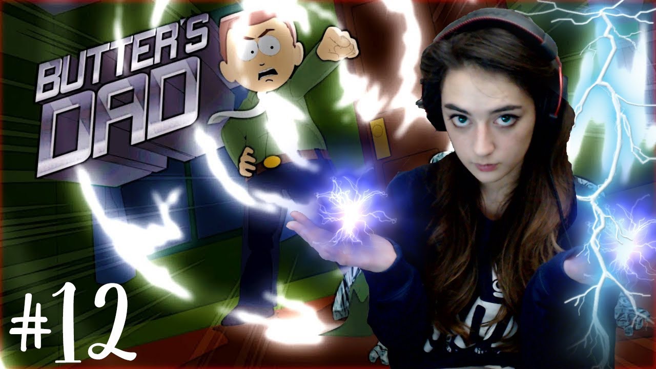 BUTTER'S DAD IS MAD! - South Park: The Fractured But Whole Playthrough ...