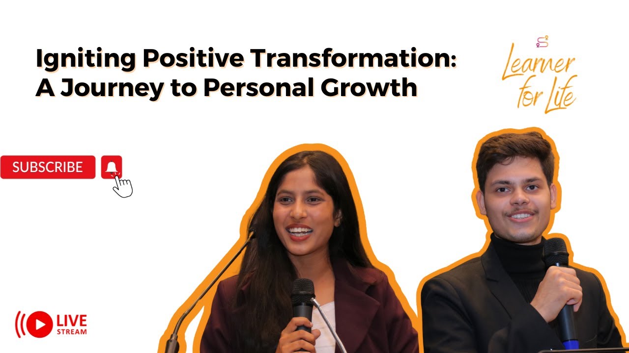 Igniting Positive Transformation: A Journey to Personal Growth - YouTube
