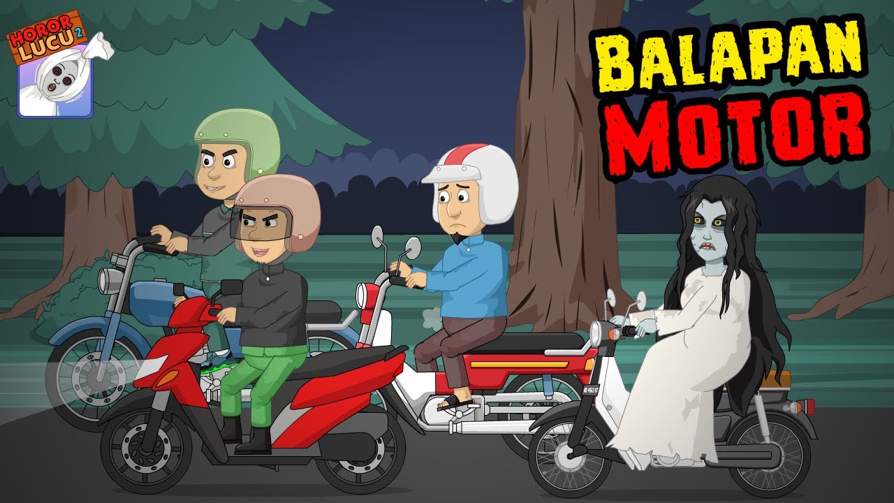 Balapan Motor - Setan Naik Motor - Setan Ribut - Horor Lucu ...