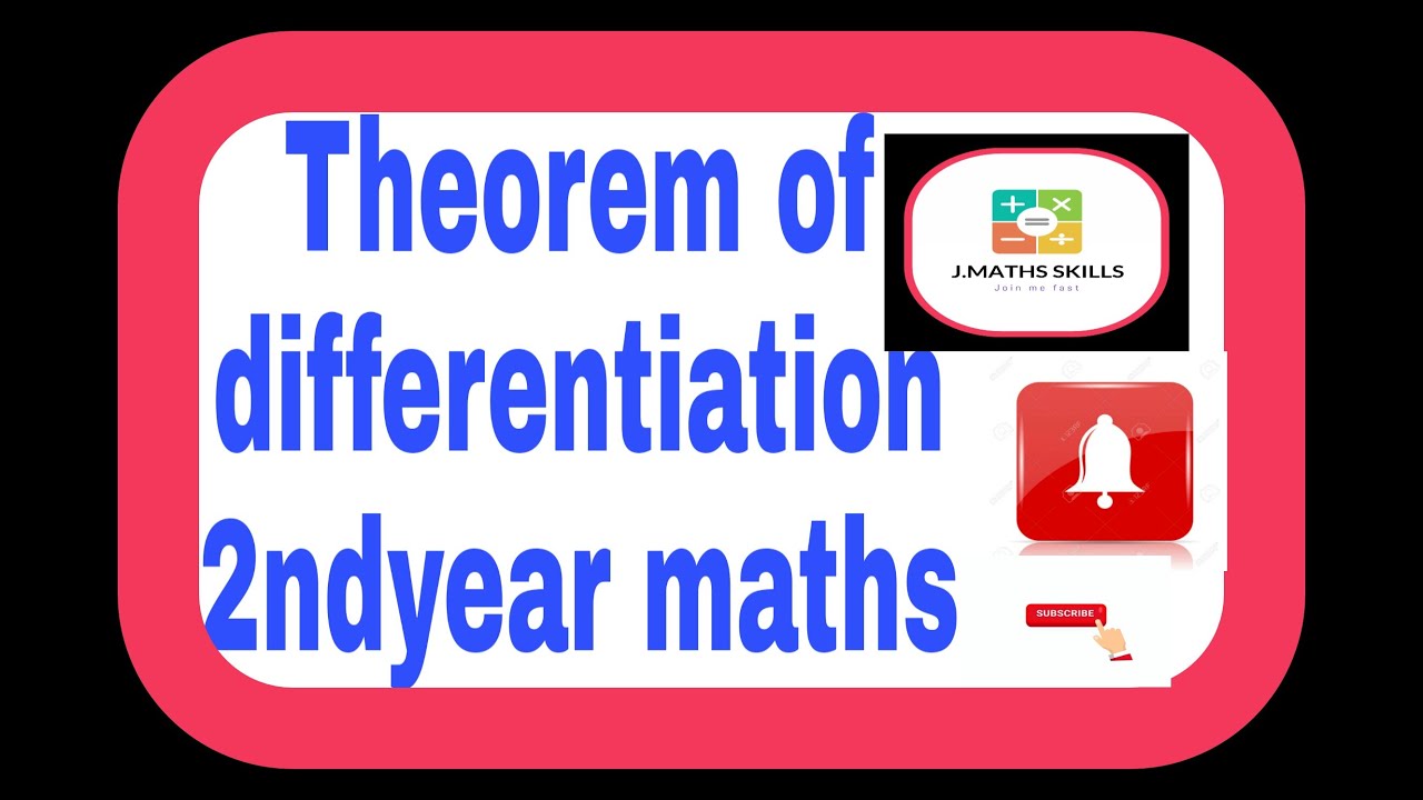Theorem of differentiation; leibniz notation; all rules of ...